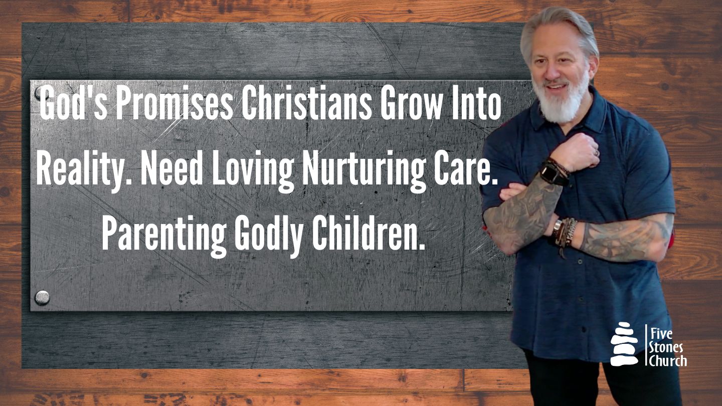 😇 God's Promise Christians Grow Into Reality. Need Loving Nurturing ...